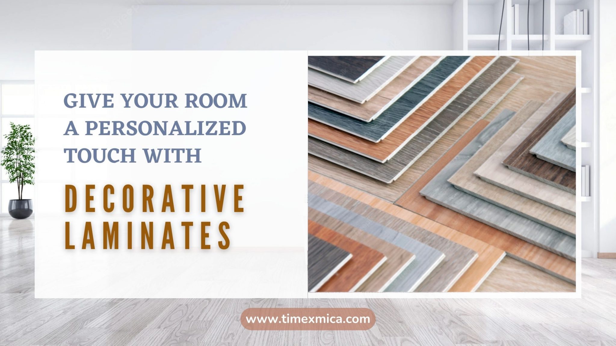 Give Your Room a Personalized Touch with Decorative Laminates – Timex Mica